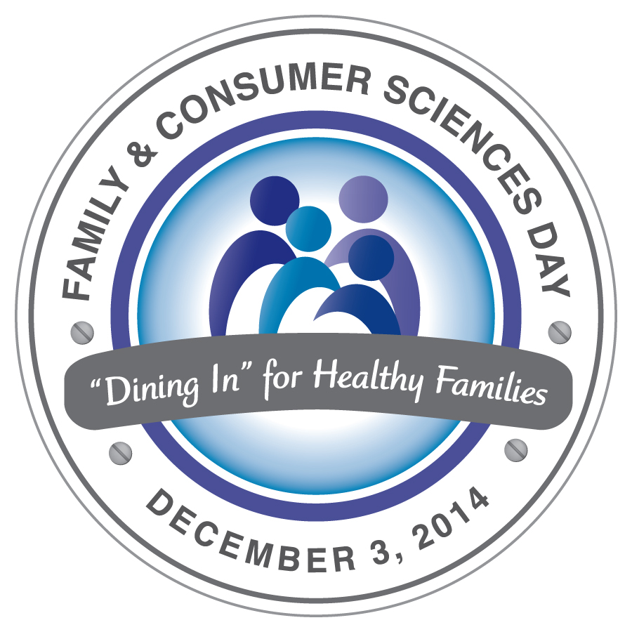 Celebrate Family and Consumer Sciences Day with "Dine In" for Healthy ...