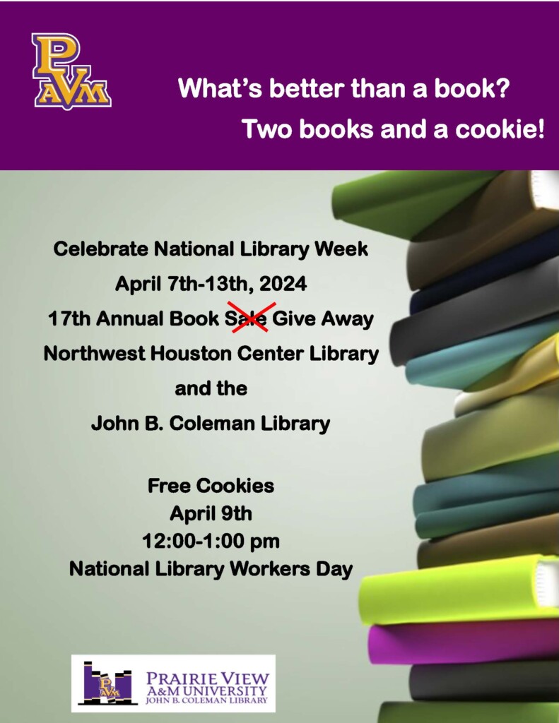 Celebrating National Library Week April 7-13, 2024 - Library