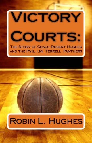 Victory Courts - Texas Institute for the Preservation of History and ...