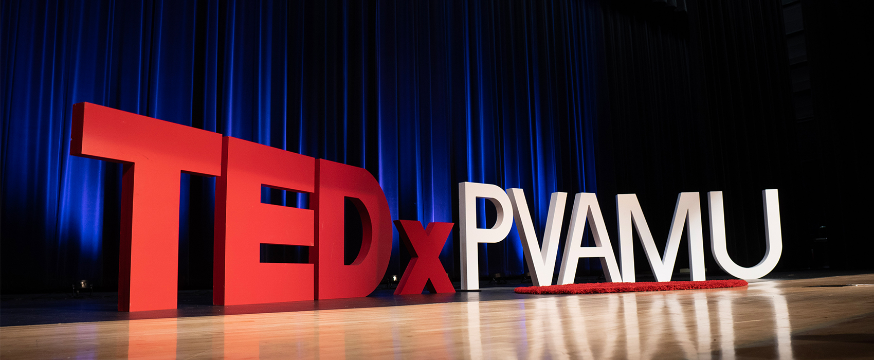 TEDxPVAMU | PVAMU Home
